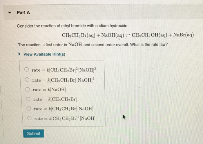 Solved Part A Consider the reaction of ethyl bromide with | Chegg.com