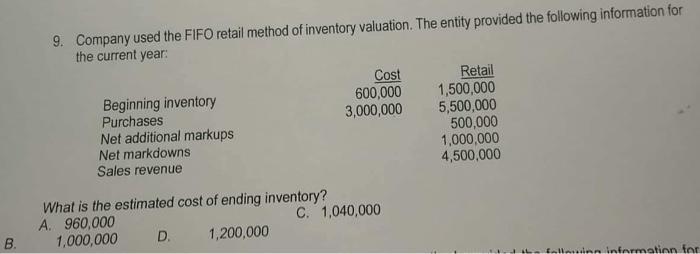 Solved 9. Company used the FIFO retail method of inventory | Chegg.com