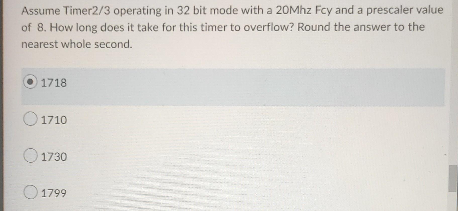 Solved Assume Timer2/3 operating in 32 bit mode with a 20Mhz | Chegg.com