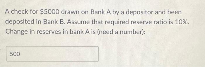 Solved A check for $5000 drawn on Bank A by a depositor and | Chegg.com