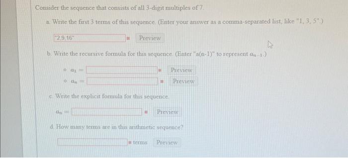 Solved a. Write the first 3 terms of this sequence. (Enter | Chegg.com
