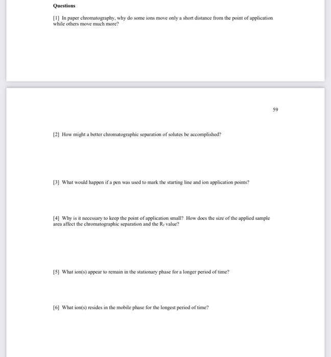 Solved Questions [1] In paper chromatography, why do some | Chegg.com