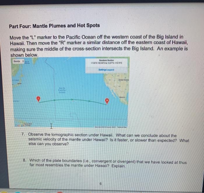 Solved Part Four: Mantle Plumes and Hot Spots Move the "L" | Chegg.com