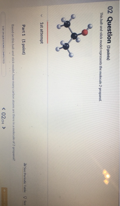 02 Question (3 points) This ball-and-stick model | Chegg.com