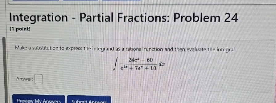 Solved Integration - ﻿Partial Fractions: Problem 24(1 | Chegg.com