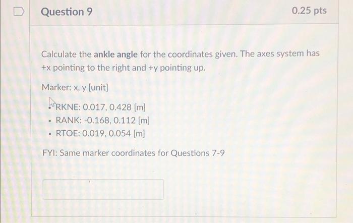 Solved Calculate the shank angle for the coordinates given. | Chegg.com