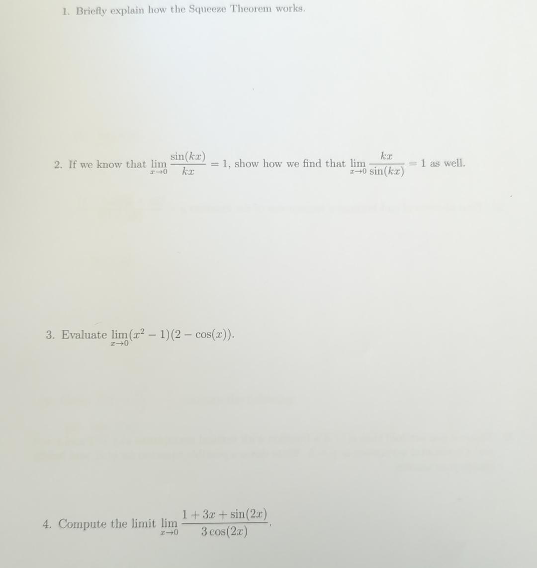 Solved Briefly explain how the Squeeze Theorem works.If we | Chegg.com