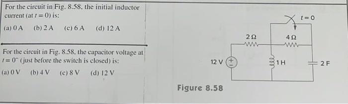 Solved For the circuit in Fig. 8.58, the initial inductor | Chegg.com
