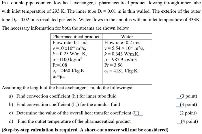 Solved In a double pipe counter flow heat exchanger, a | Chegg.com