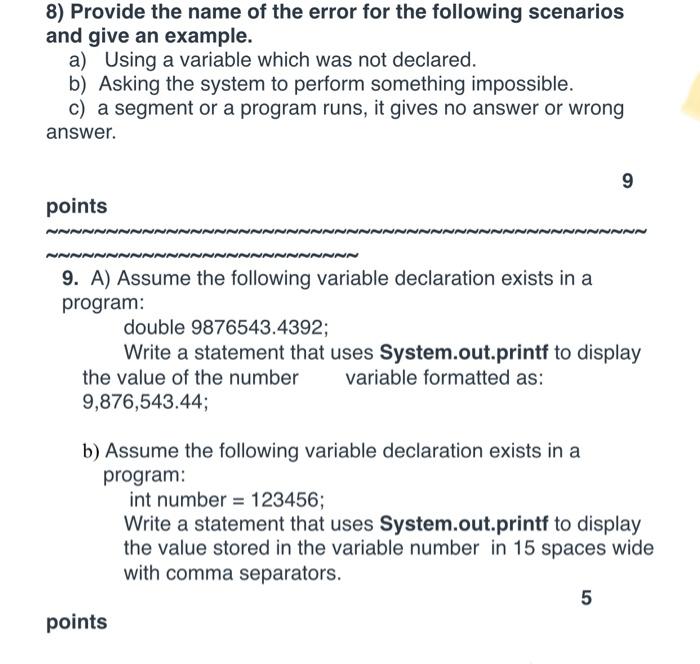 Solved 8) Provide the name of the error for the following | Chegg.com