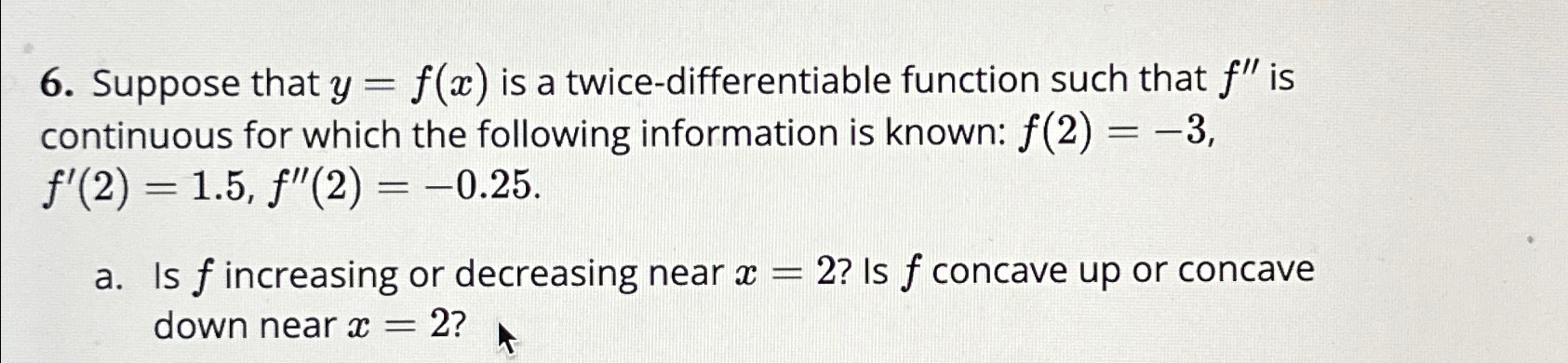 Solved Suppose that y=f(x) ﻿is a twice-differentiable | Chegg.com