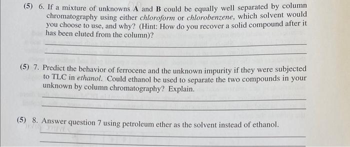 Solved 4 (5). Most common solvents (DCM, acetone, hexane, | Chegg.com