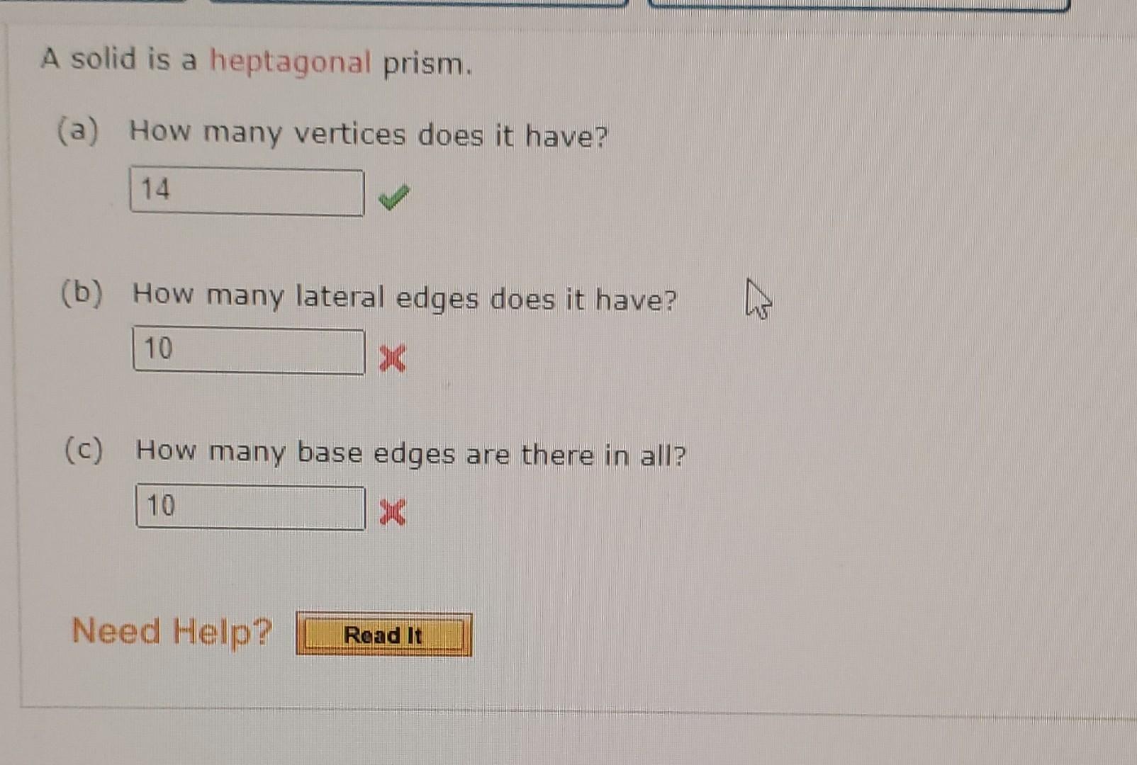 Solved A solid is a heptagonal prism. (a) How many vertices | Chegg.com