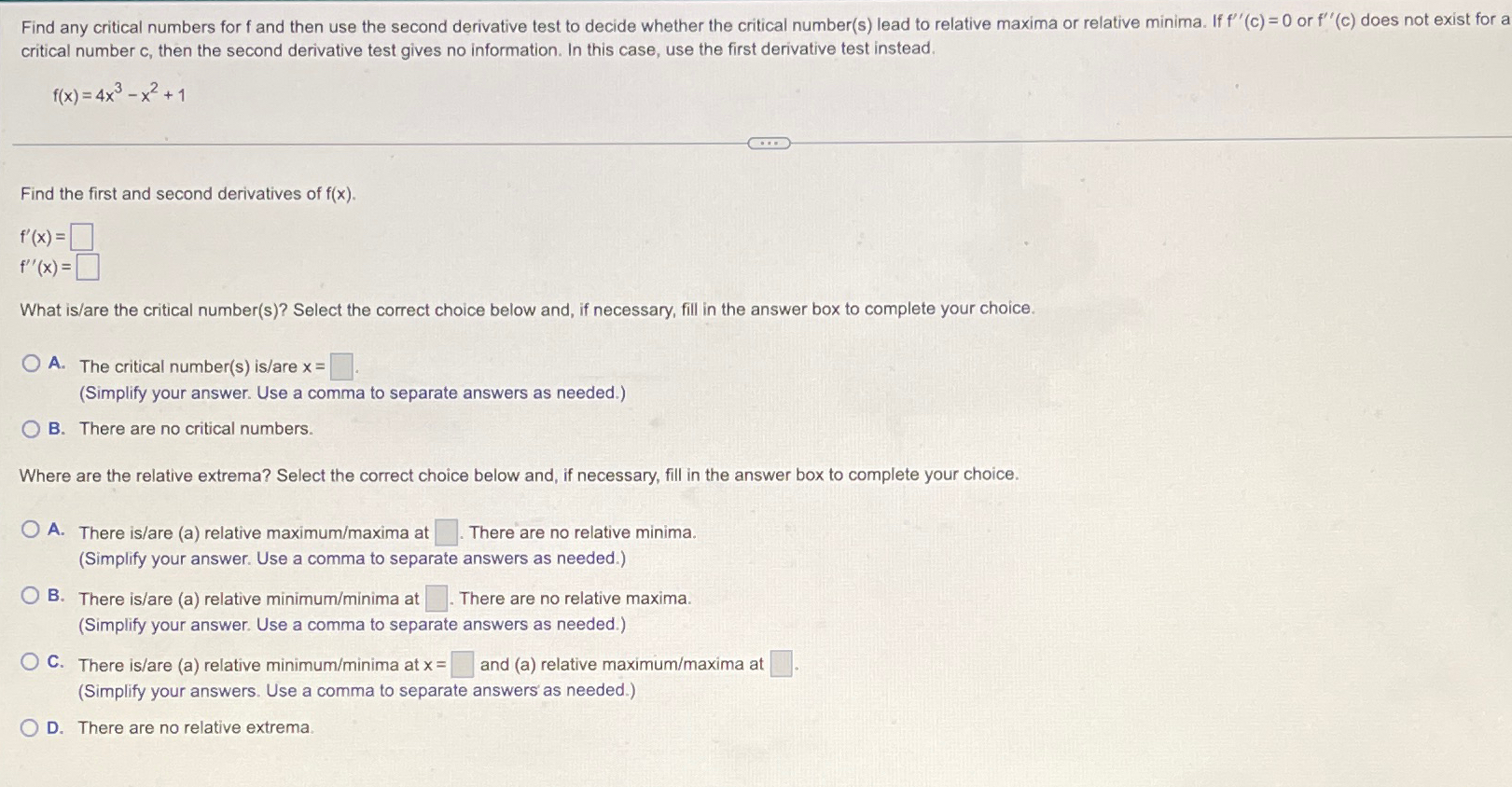 Solved Find any critical numbers for f ﻿and then use the | Chegg.com