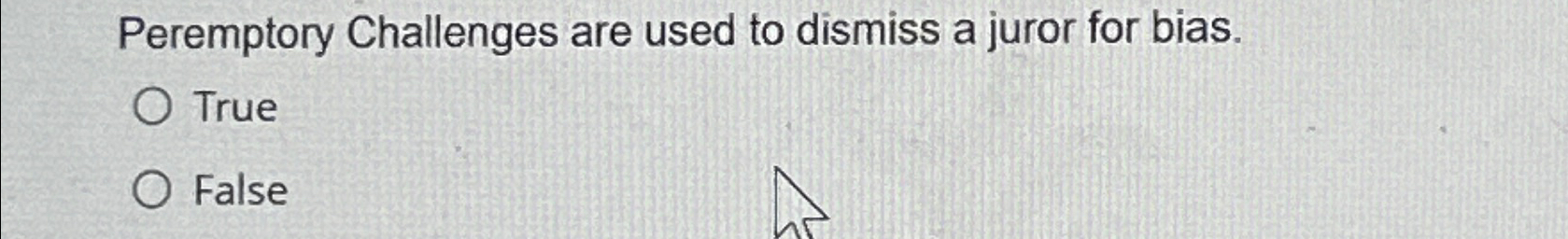 Solved Peremptory Challenges are used to dismiss a juror for | Chegg.com