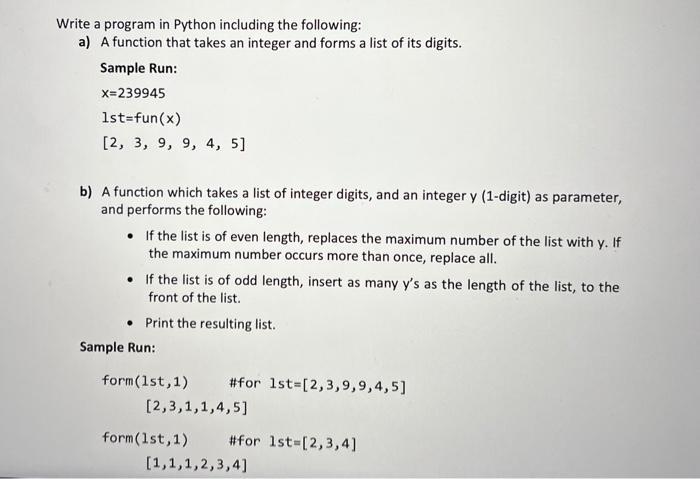 Solved Write a program in Python including the following: a) | Chegg.com