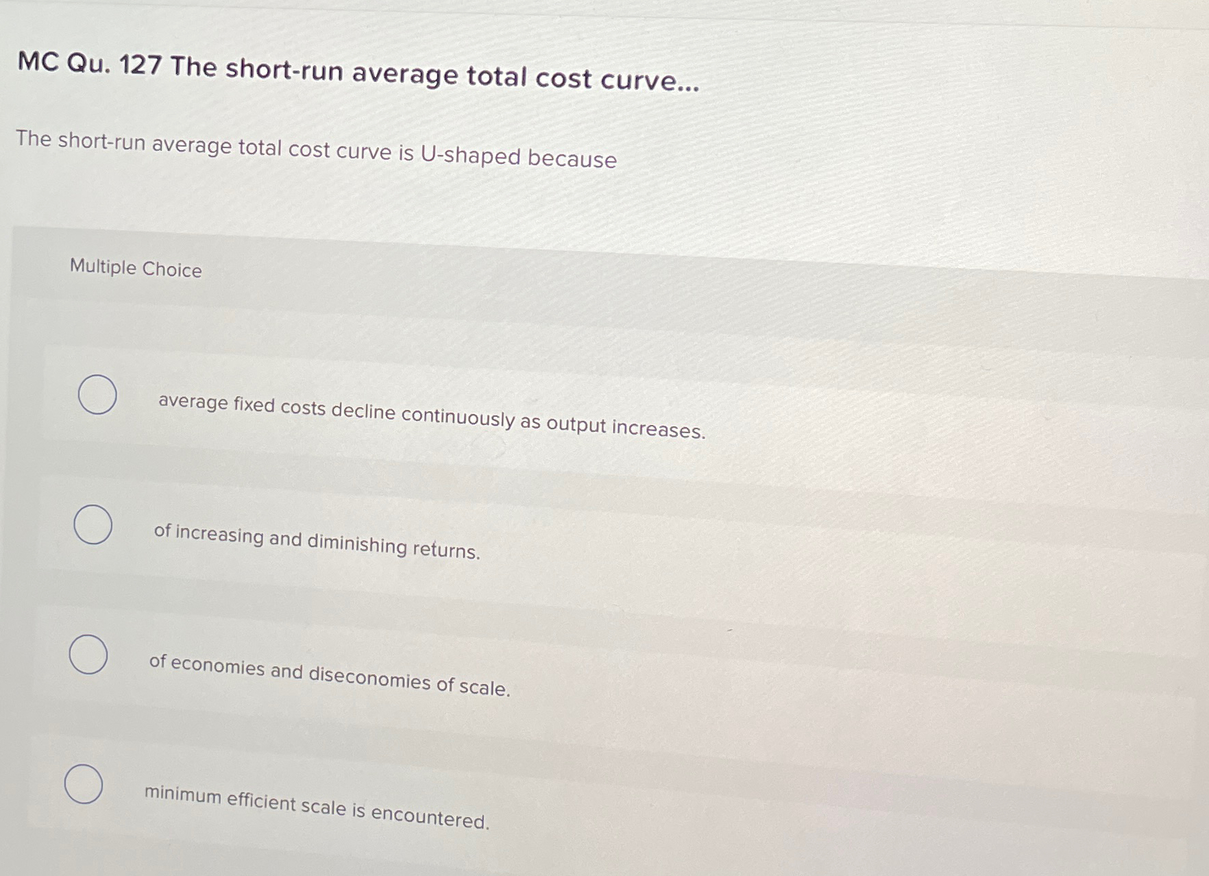 Solved MC Qu. 127 ﻿The short-run average total cost | Chegg.com