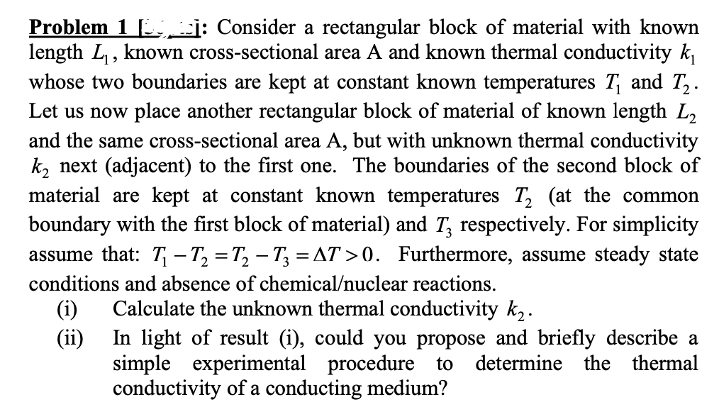 Solved Problem 1 ﻿: 1 ﻿Consider a rectangular block of | Chegg.com