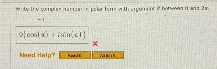 Solved Write the complex number in polar form with argument | Chegg.com