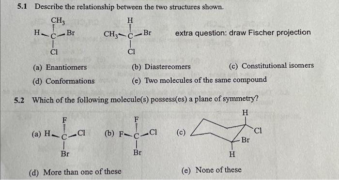 Solved Help with the two questions and drawing the fischer | Chegg.com