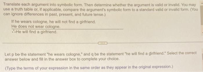 Solved Translate each argument into symbolic form. Then | Chegg.com