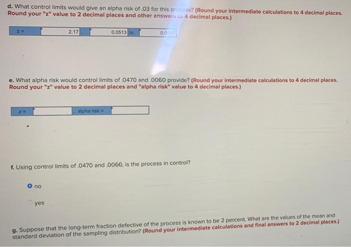 Solved d. What control limits would give an alpha risk of | Chegg.com