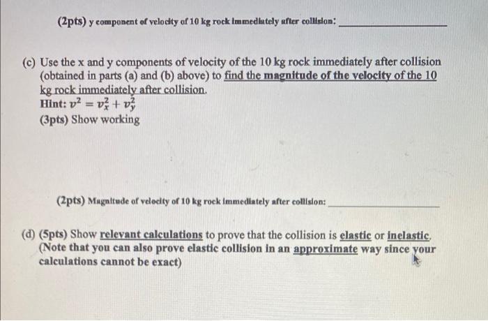 Solved 2. Two rocks collide in midair. The first rock of | Chegg.com