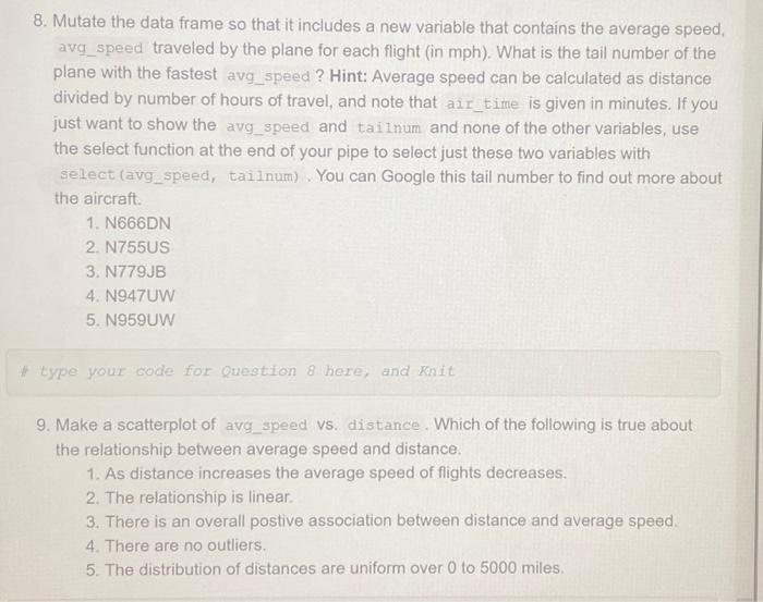 Solved 8. Mutate the data frame so that it includes a new | Chegg.com