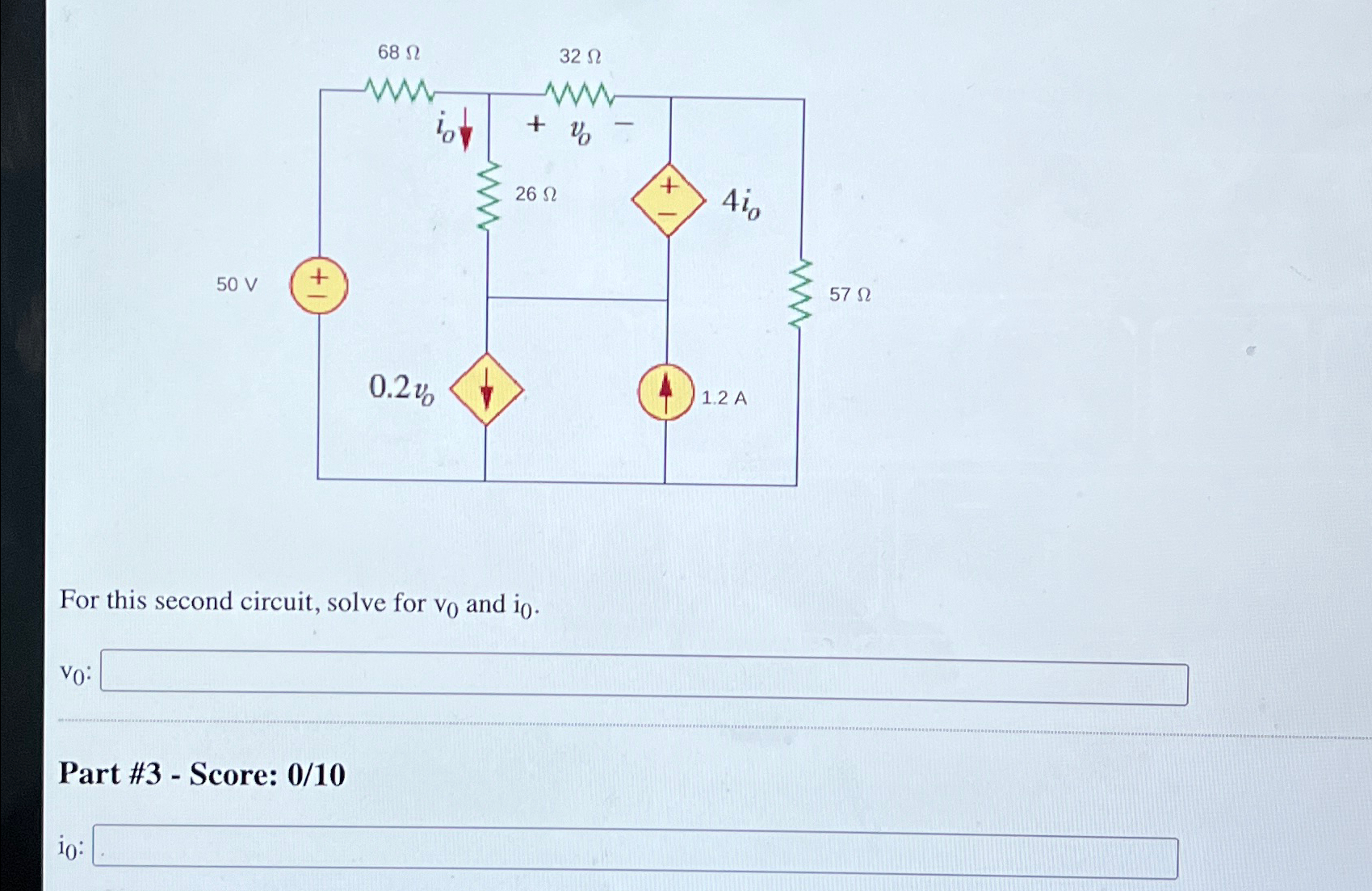 Solved For this second circuit, solve for v0 ﻿and | Chegg.com