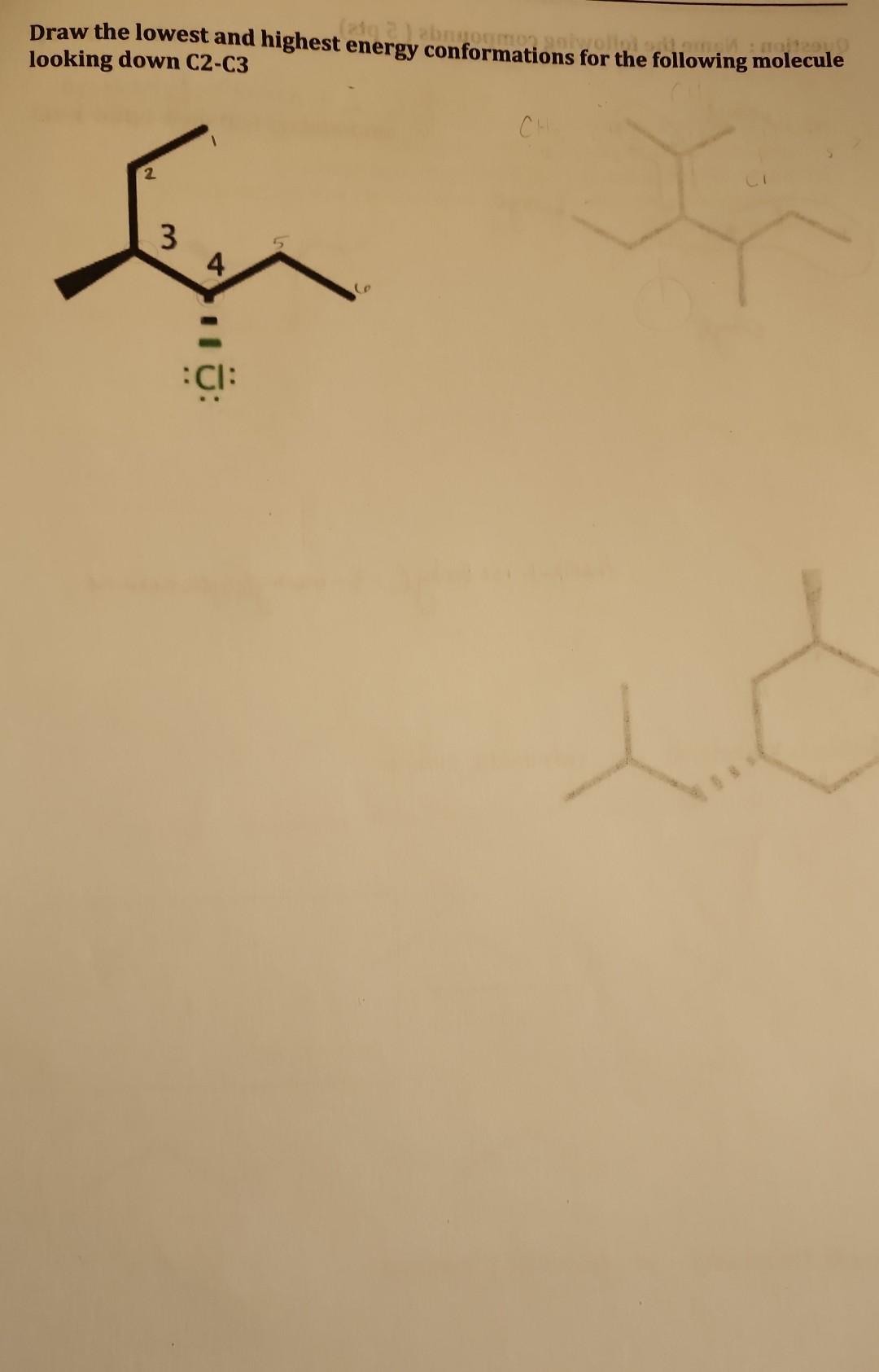 Solved Draw the lowest and highest energy conformations for | Chegg.com