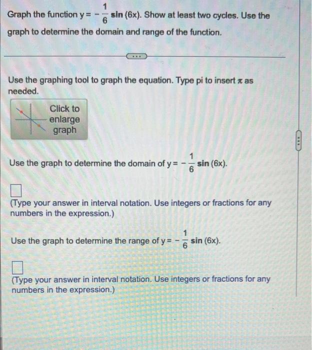 Solved 1 Graph the function y= sin (6x). Show at least two | Chegg.com