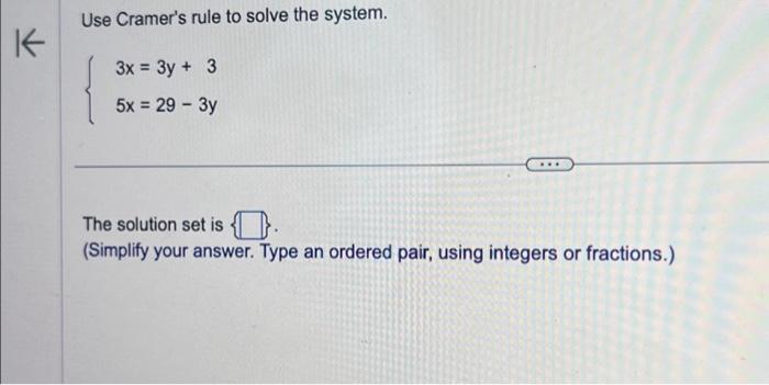 Solved Use Cramer's rule to solve the system. | Chegg.com
