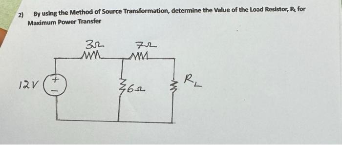 Solved 2) By using the Method of Source Transformation, | Chegg.com