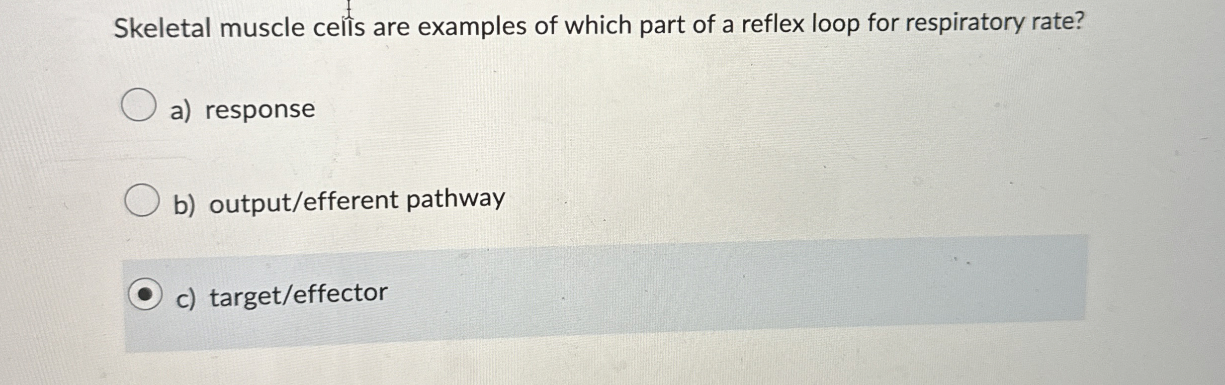 Solved Skeletal muscle ceils are examples of which part of a | Chegg.com