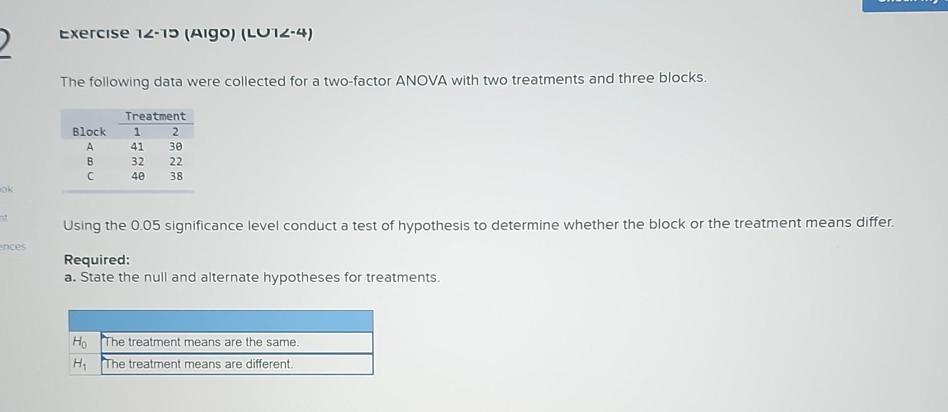 Solved c. State the null and ahernate hypotheses for blocks | Chegg.com