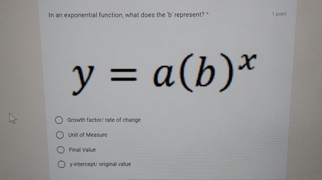 Solved in an exponential function, what does the b represent | Chegg.com