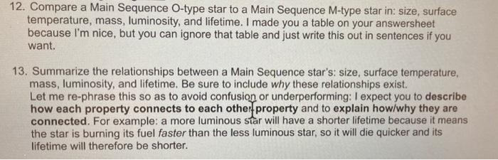 Solved 2. Compare a Main Sequence O-type star to a Main | Chegg.com