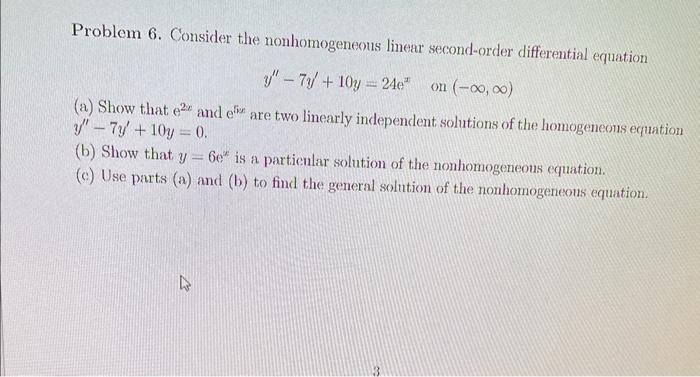Solved Problem 6. Consider the nonhomogeneous linear | Chegg.com