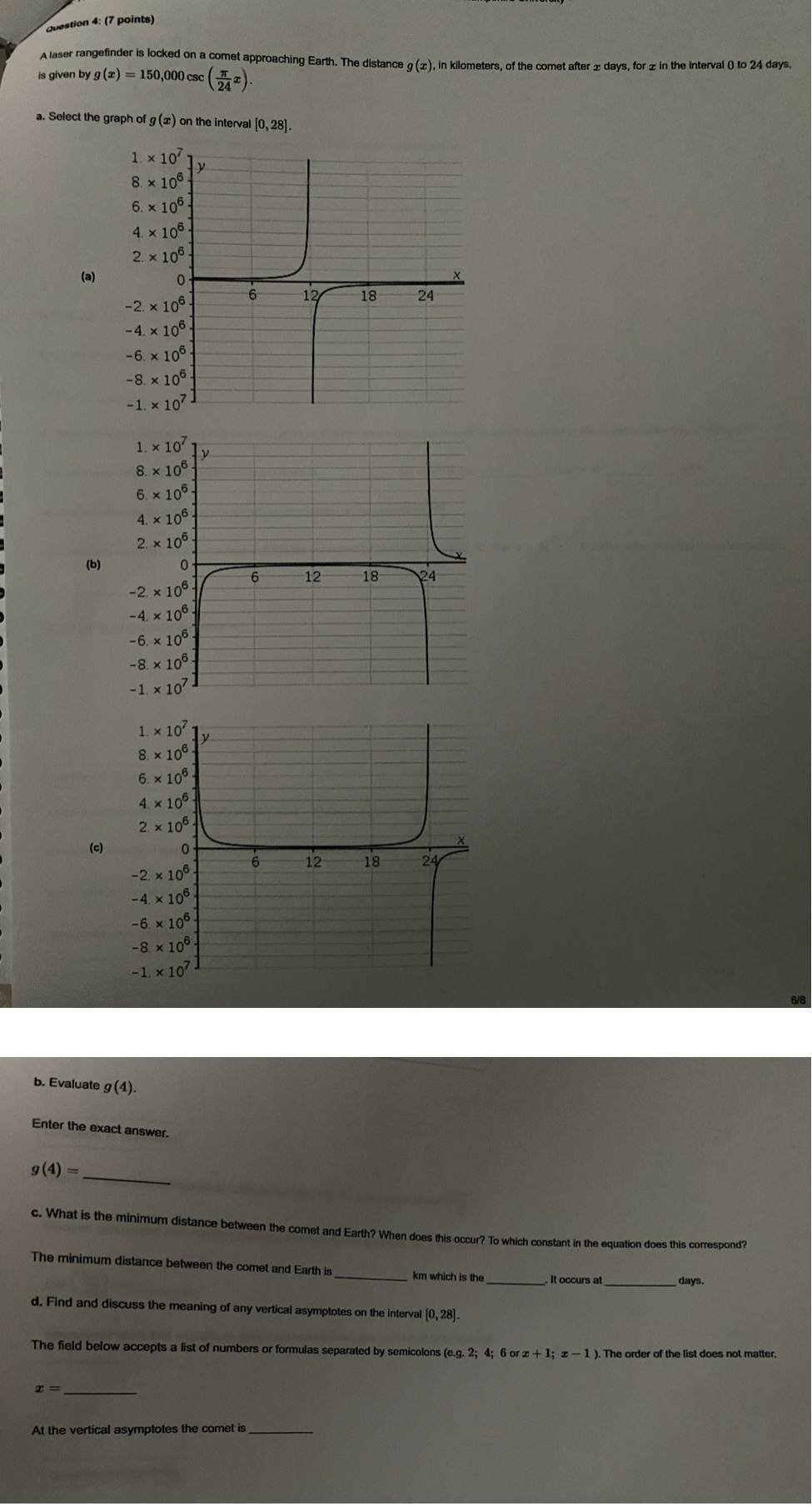 Solved question 4: (7 ﻿points)A laser rangefinder is locked | Chegg.com
