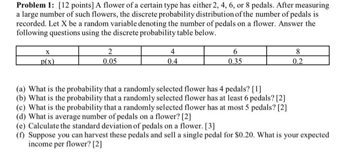 Solved Problem 1: [12 points] A flower of a certain type has | Chegg.com