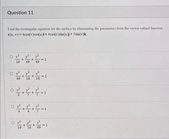 Solved Question 11 Find the rectangular equation for the | Chegg.com