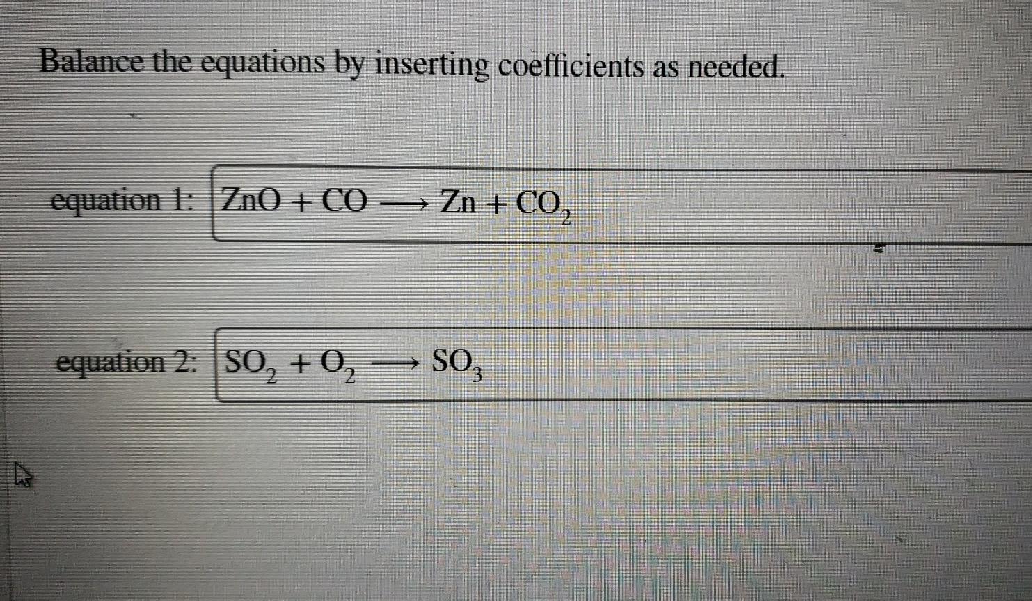 solved-balance-the-equations-by-inserting-coefficients-as-chegg