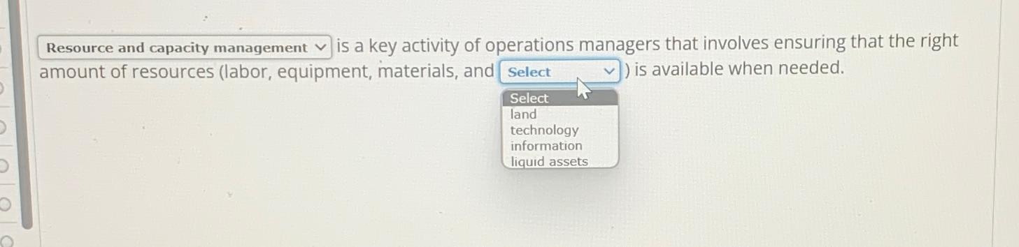 Solved Resource and capacity management ﻿is a key activity | Chegg.com