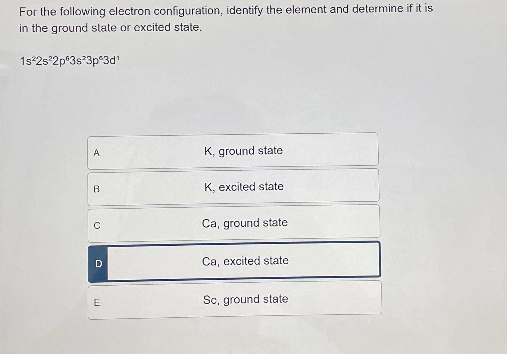 Solved For the following electron configuration, identify | Chegg.com