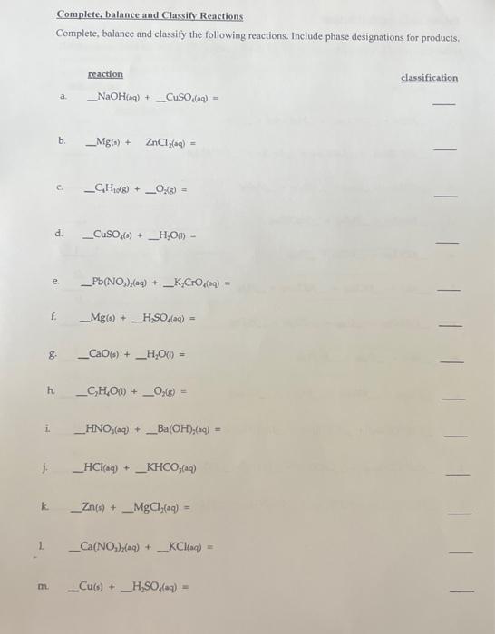 Solved Balance the following reactions and classify them | Chegg.com