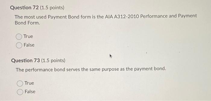 Solved Question 72 (1.5 points) The most used Payment Bond | Chegg.com