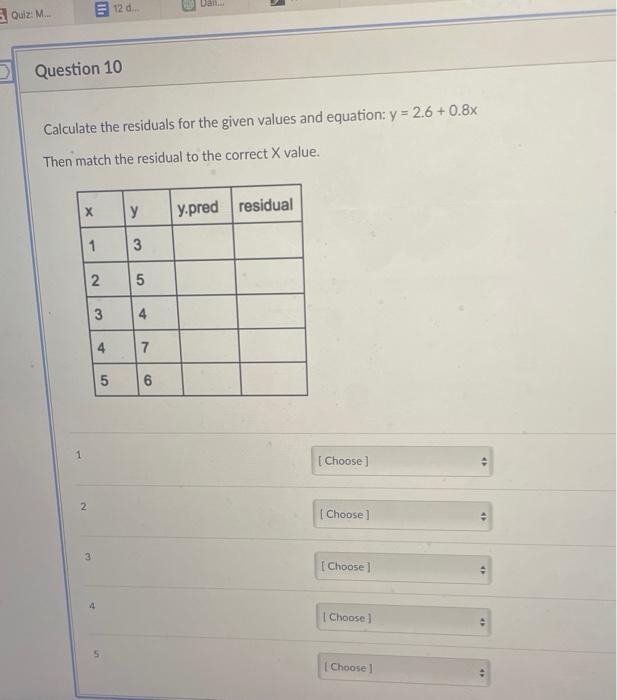 Solved Calculate the residuals for the given values and | Chegg.com