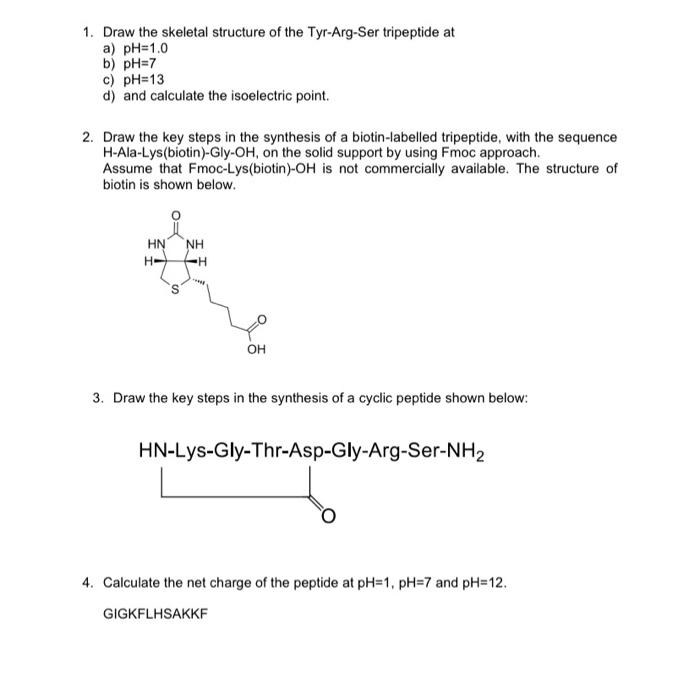 1. Draw the skeletal structure of the Tyr-Arg-Ser | Chegg.com