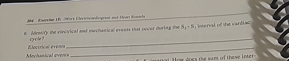 Solved 6. ﻿Identify the electrical and mechanical events | Chegg.com
