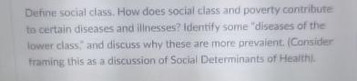 Solved Define social class, How does social class and | Chegg.com